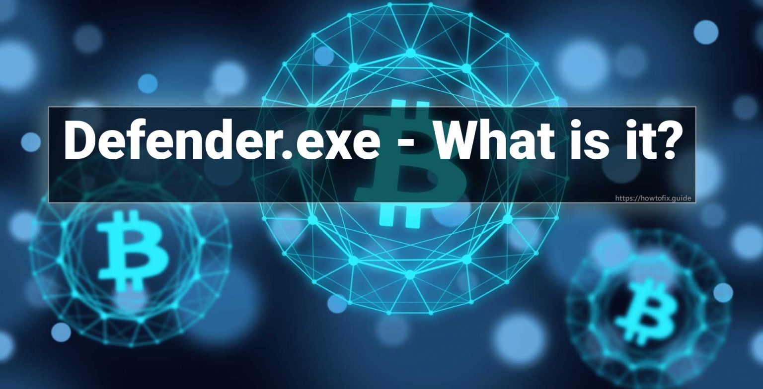Eliminar El Virus Defender.exe. ¿Qué es Defender.exe en el Task Manager?