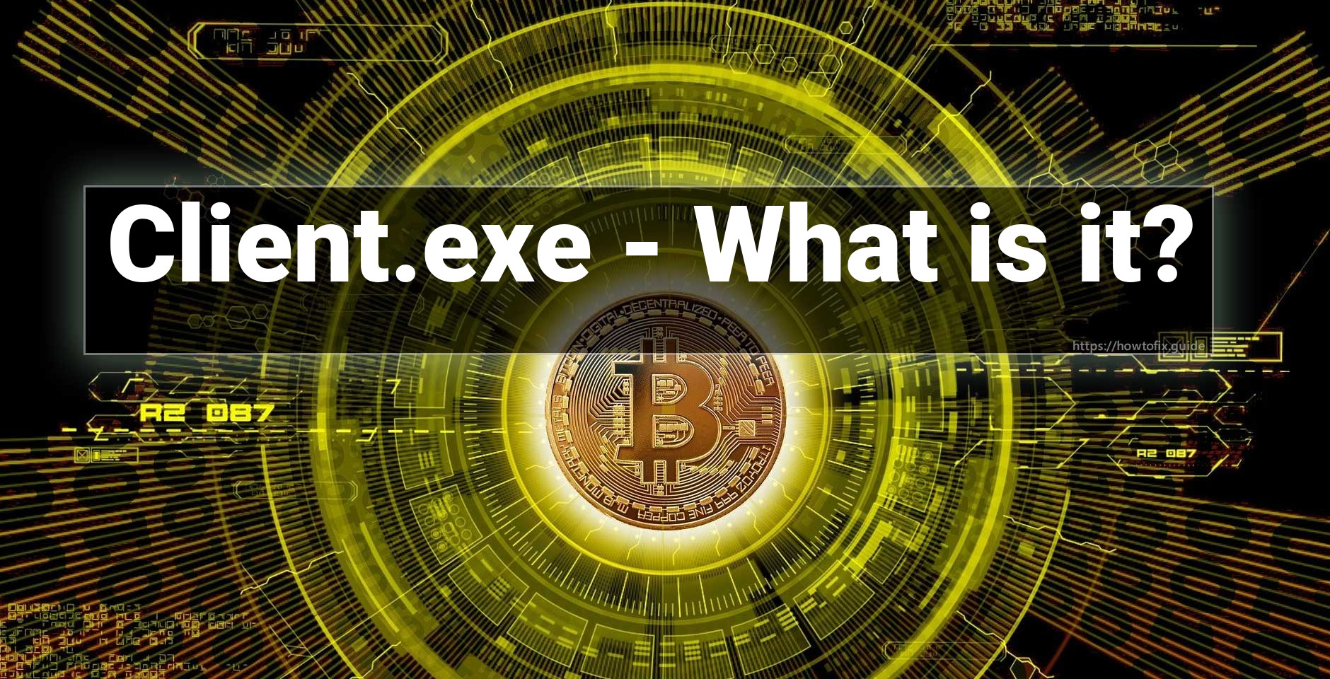 Eliminar El Virus Client.exe. ¿Qué es Client.exe en el Task Manager?