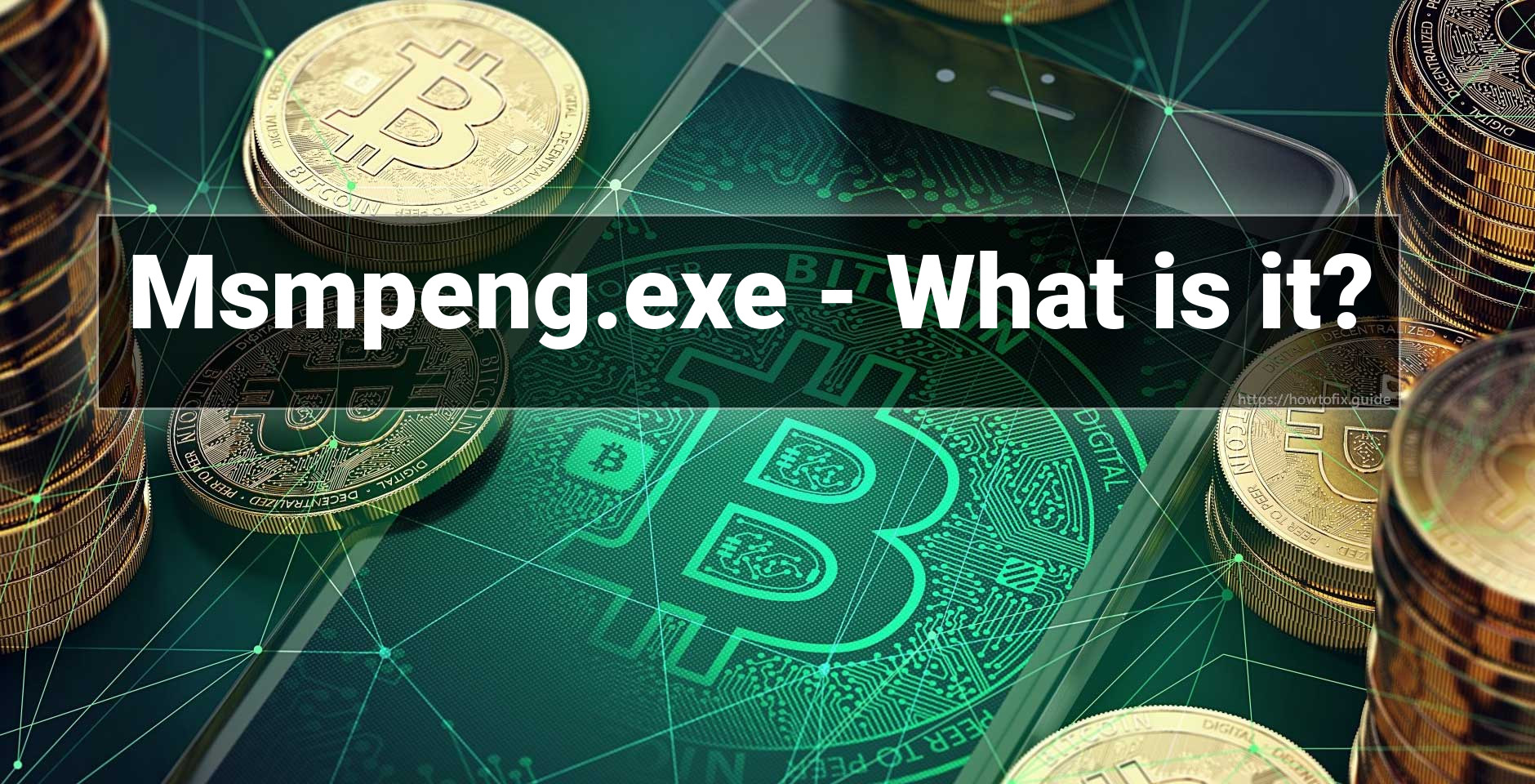 Eliminar El Virus Msmpeng.exe. ¿Qué es Msmpeng.exe en el Task Manager?