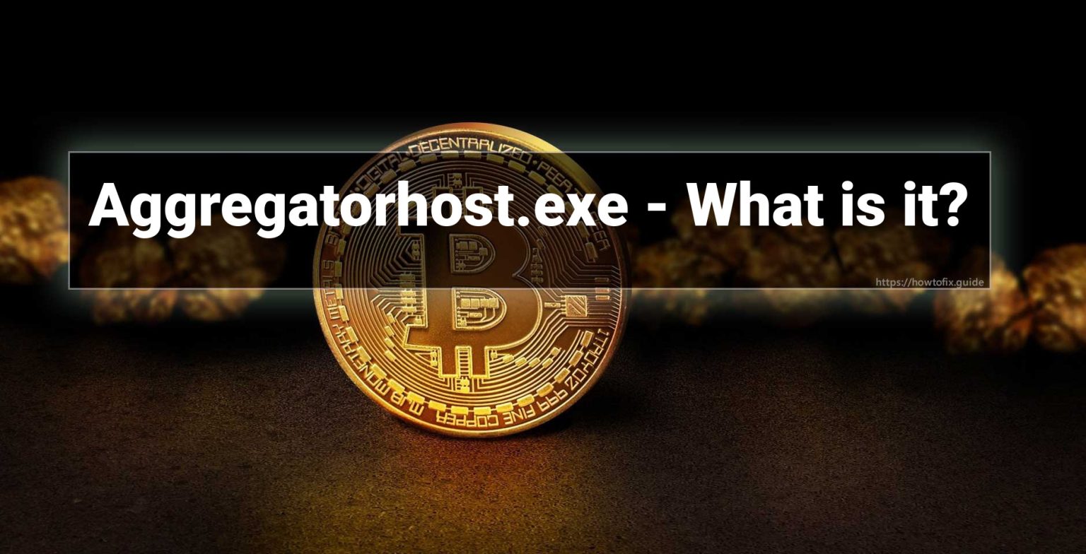 Eliminar El Virus Aggregatorhost.exe. ¿Qué es Aggregatorhost.exe en el ...