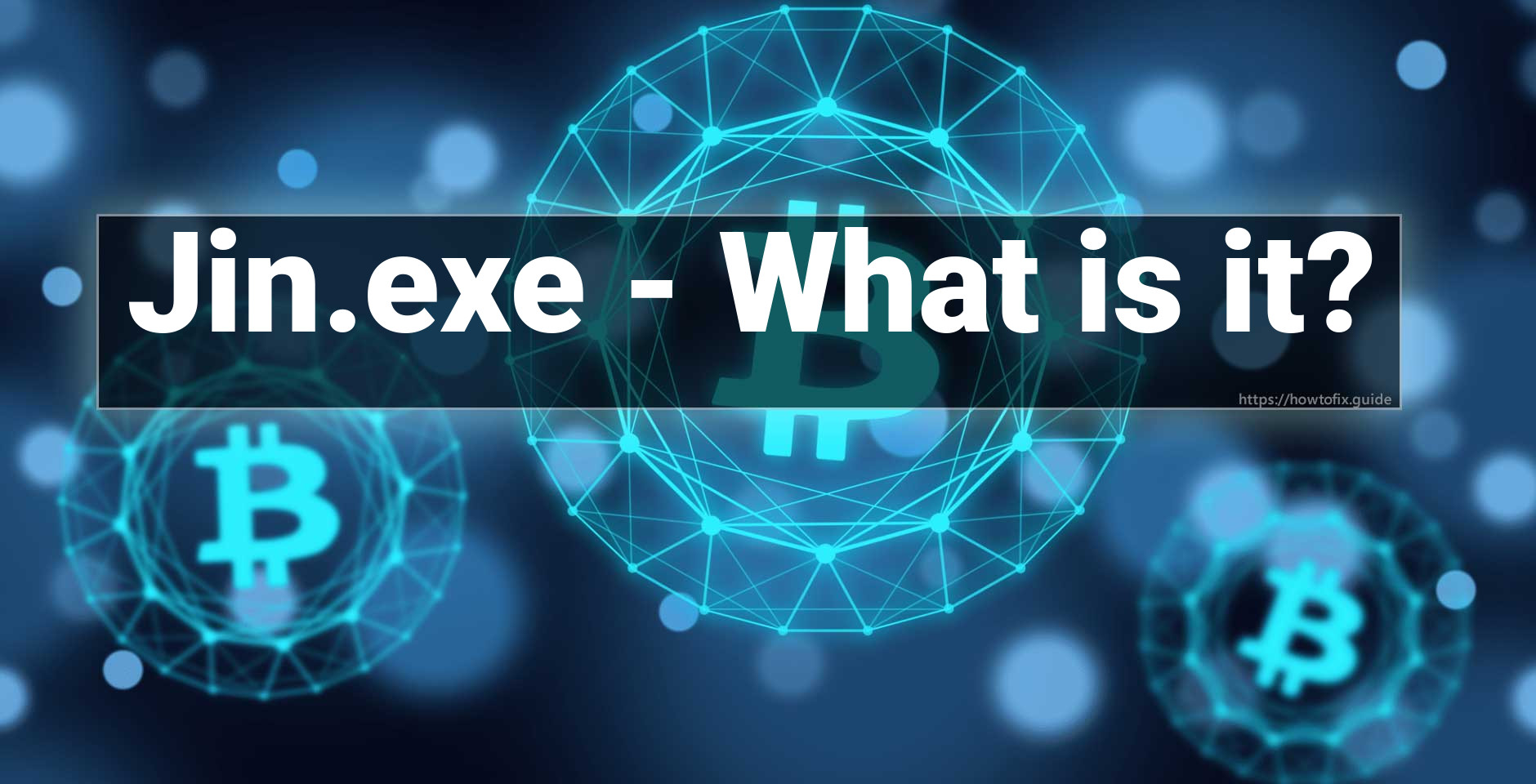 Eliminar El Virus Jin.exe. ¿Qué es Jin.exe en el Task Manager?