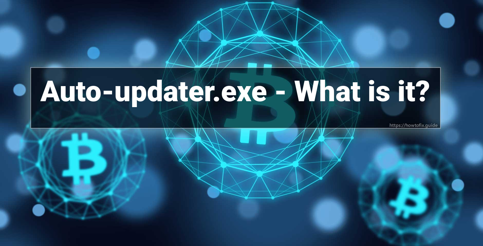 Eliminar El Virus Auto-updater.exe. ¿Qué es Auto-updater.exe en el Task ...