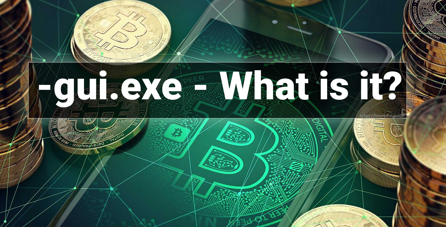 Eliminación Del Virus -gui.exe ⛏️ (Coin Miner)