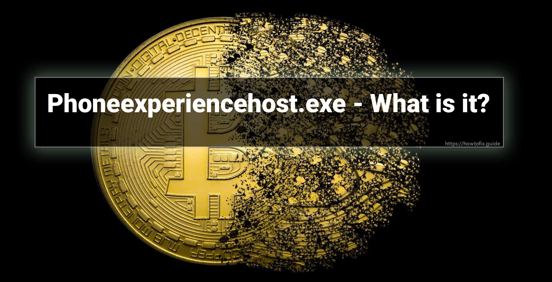 Eliminar El Virus Phoneexperiencehost.exe. ¿Qué es Phoneexperiencehost.exe en el Task Manager?