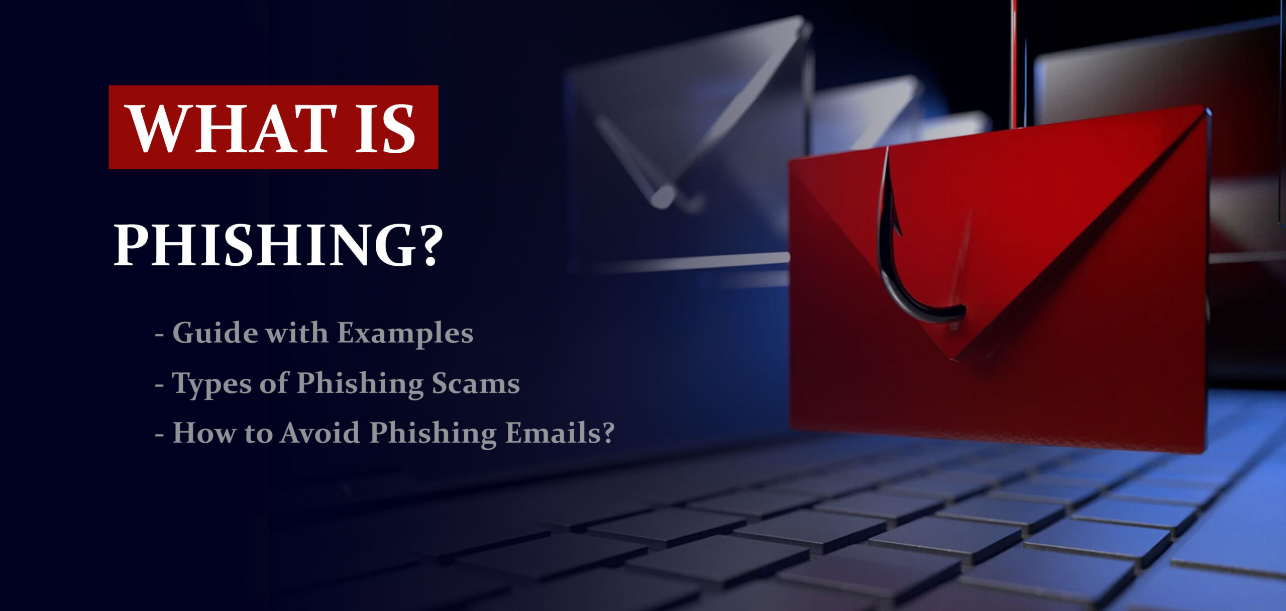 ¿Qué es el Phishing? Consejos para Protegerte de Estafas en Línea
