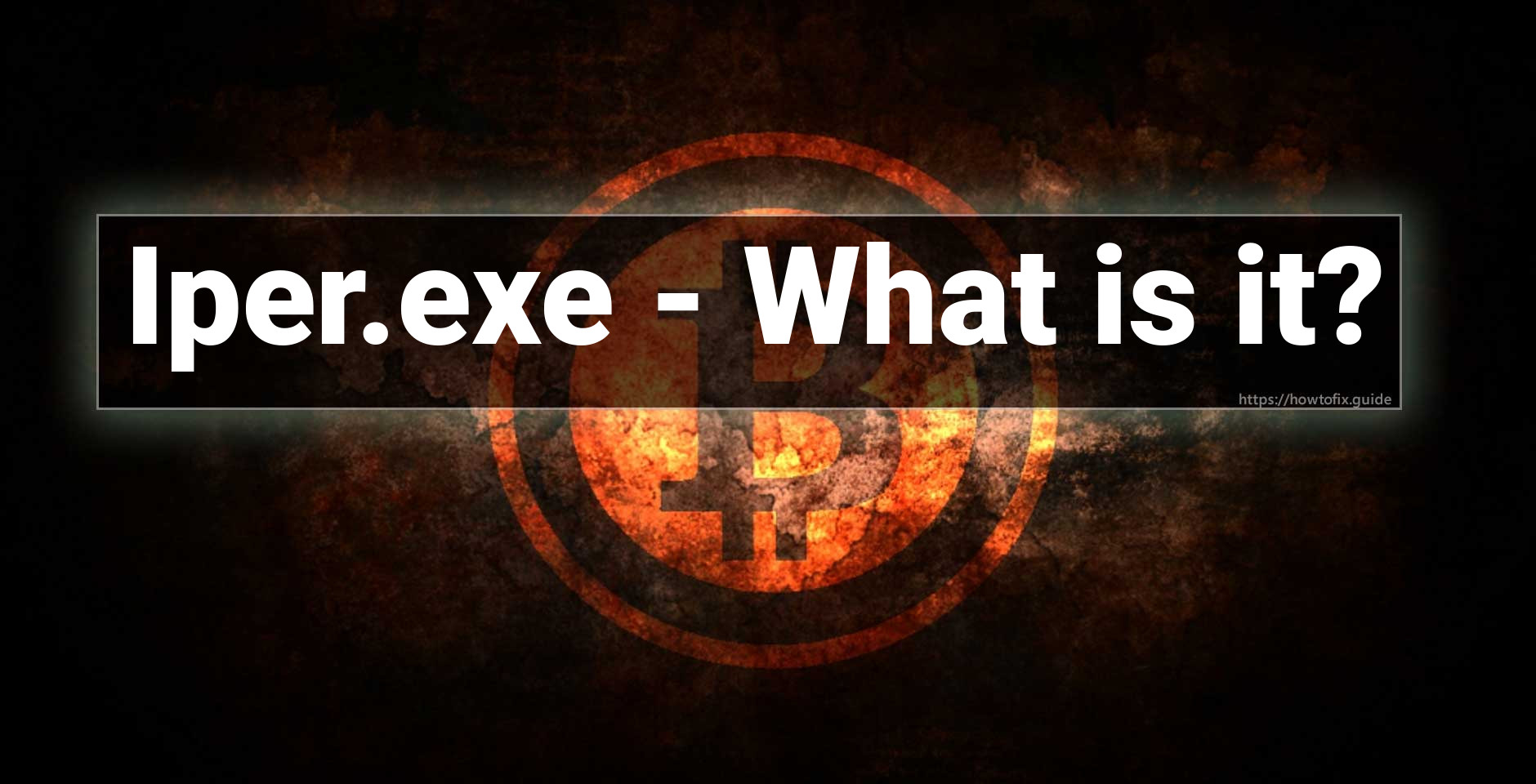 Eliminación Del Virus Iper.exe ⛏️ (Coin Miner)